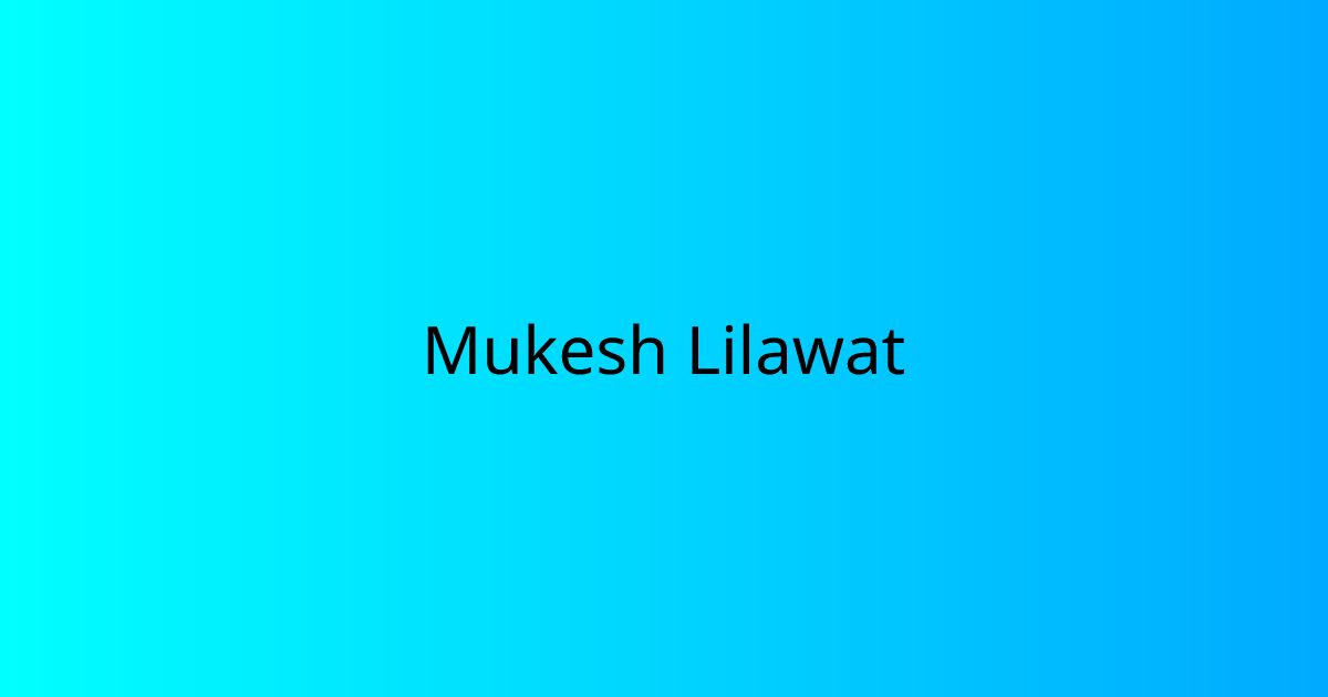 Mukesh Lilawat – Full-Stack Developer & AI/ML Enthusiast